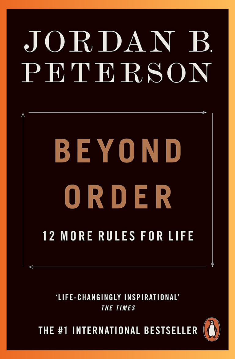 Beyond Order: 12 More Rules for Life at The Achology Book Store