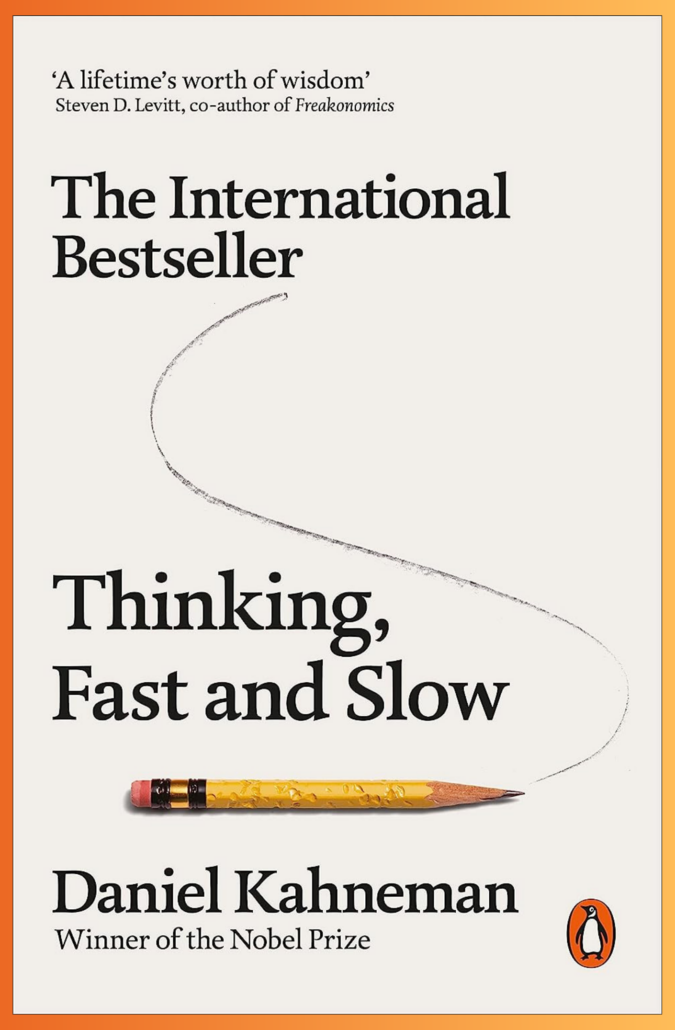 Thinking, Fast and Slow | Achology