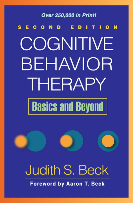 Cognitive Behavior Therapy, Second Edition: Basics and Beyond - Achology