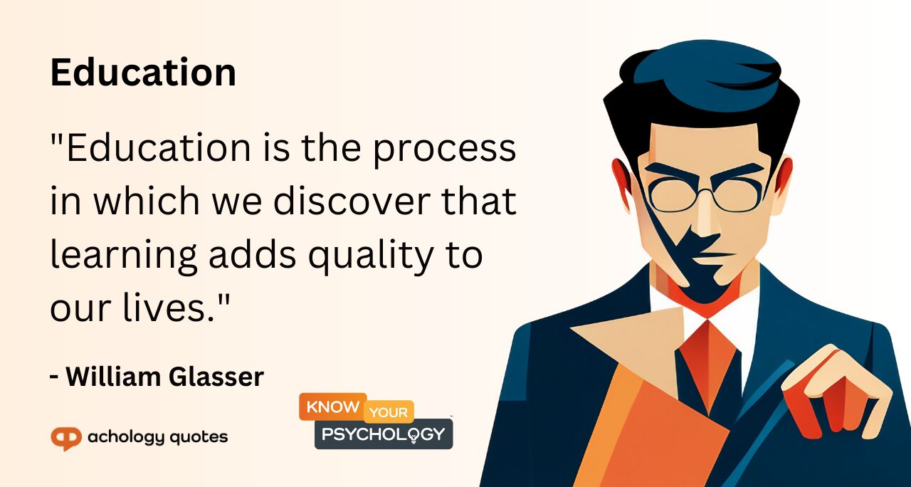 William Glasser - Achology