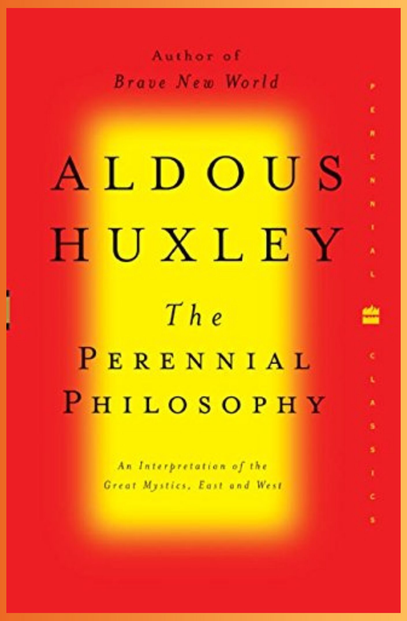 The Perennial Philosophy by Aldous Huxley - Achology