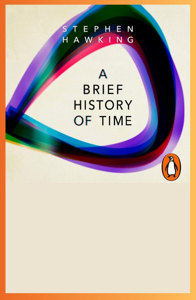 Book Overview of A Brief History of Time by Stephen Hawking