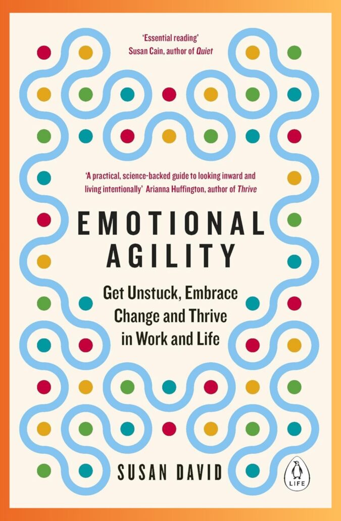 Book Overview of Emotional Agility by Susan David